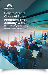 How to Create Channel Sales Programs That Actually Work - SFE Partners